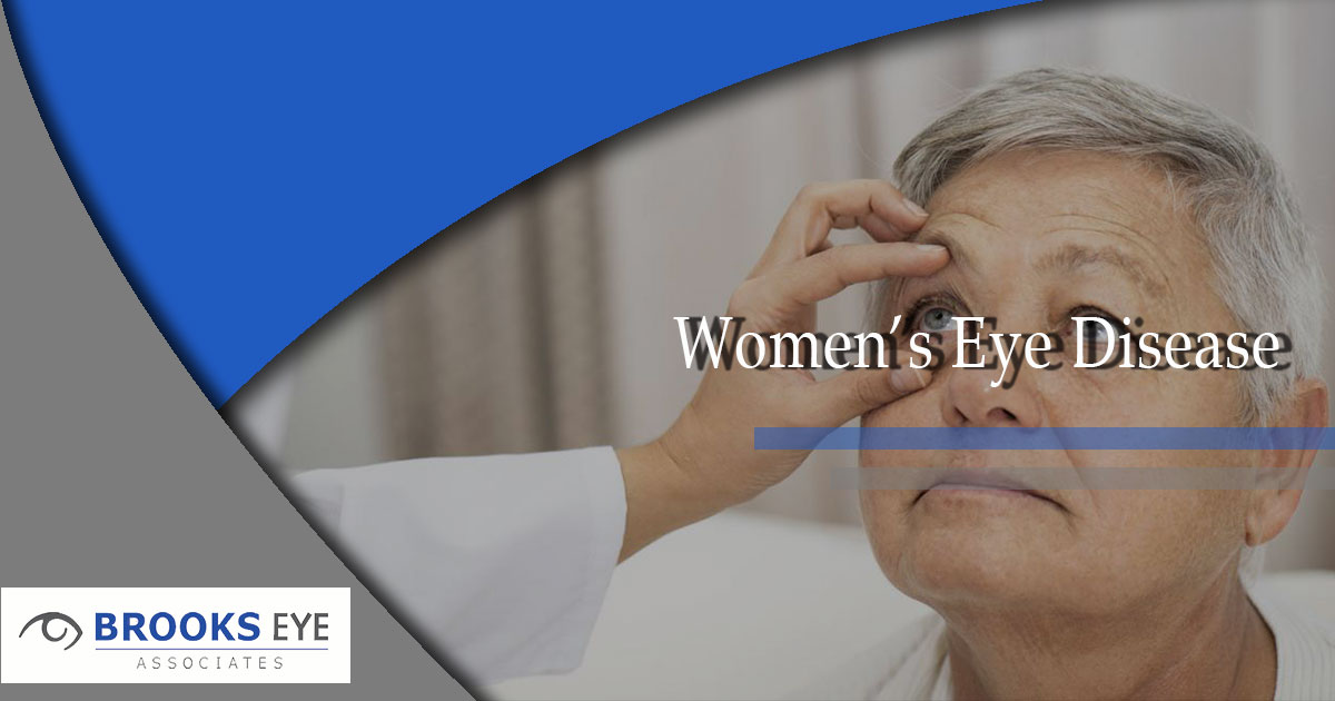 Women's Eye Disease | Vision Impairment | Brooks Eye Associates